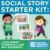 Social Story Starter Kit: I Can Greet Others & I Can Say Goodbye! | TMV