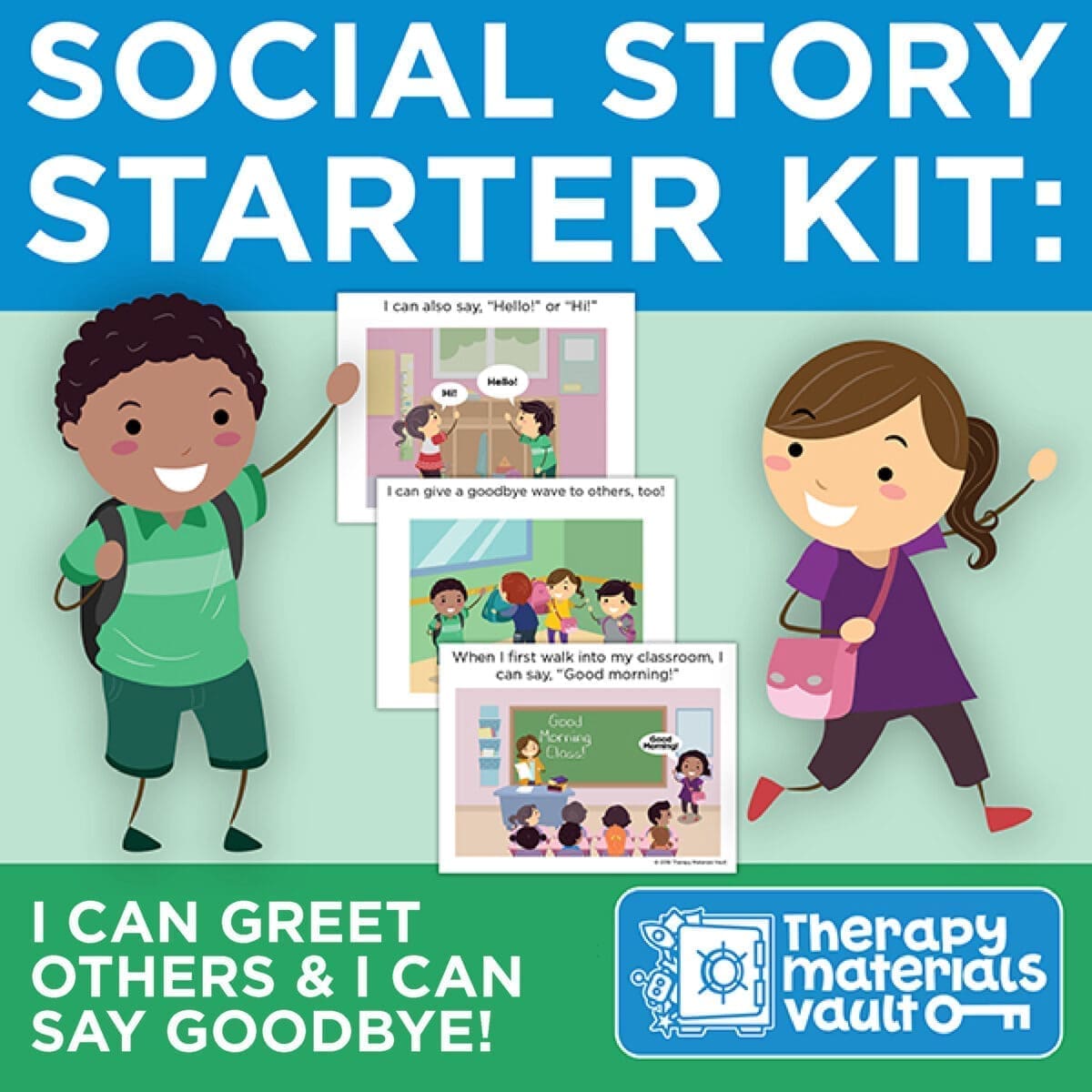 Social Story Starter Kit: I Can Greet Others & I Can Say Goodbye! | TMV