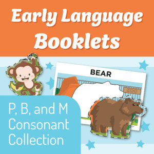 Early Language Booklets: P, B, and M Consonant Collection | TMV