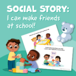 Social Story: I Can Make Friends at School! | TMV
